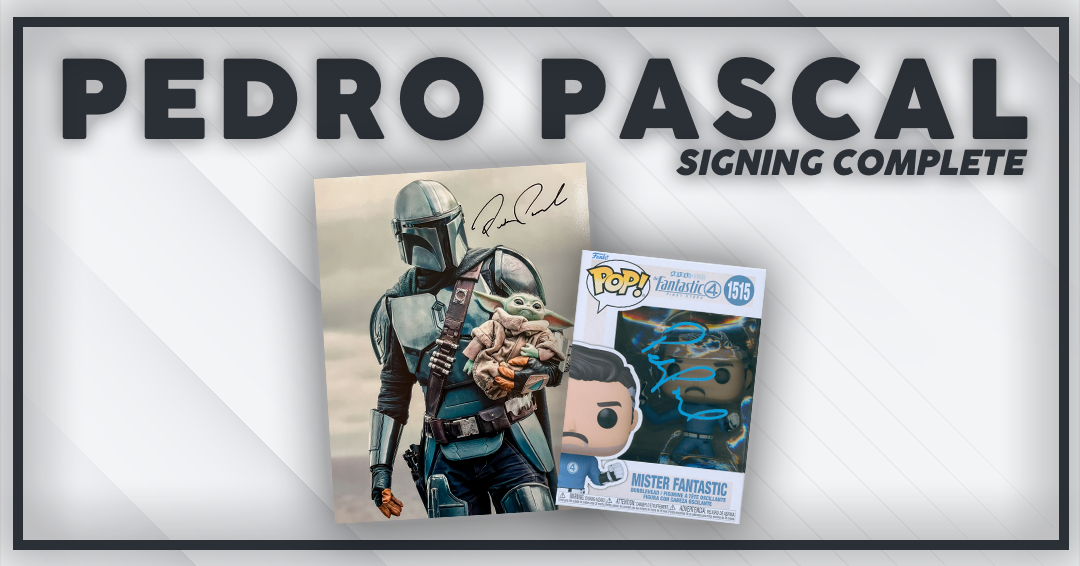 Pedro Pascal Signing Complete! | SWAU